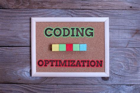 Sign Displaying Coding Optimization Word Written On Method Of Code