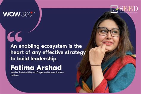 Enabling Ecosystems Build Leadership Fatima Arshad Unilever