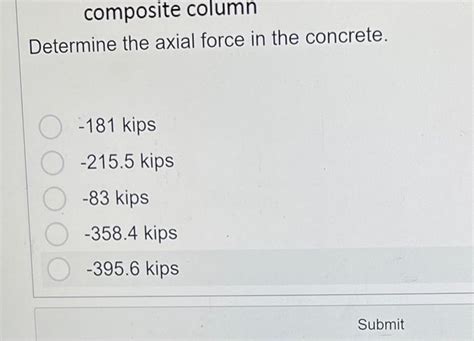 Solved The Figure Shows A Composite Column Of Length L 2 7 M