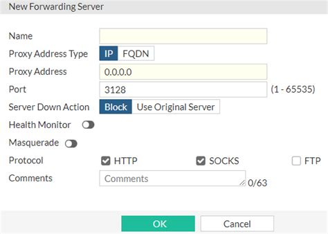 Create Or Edit A Forwarding Server Fortiproxy 7 4 7 Fortinet Document Library