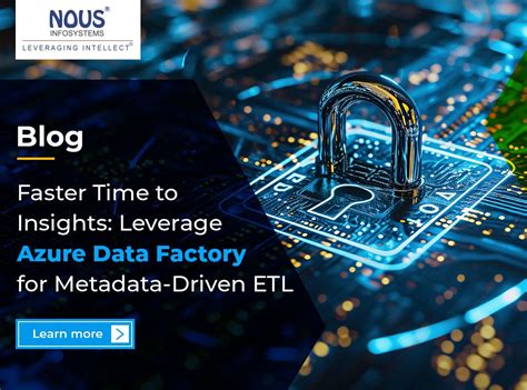 Streamlining Data Transformation With Metadata Driven Etl In Azure