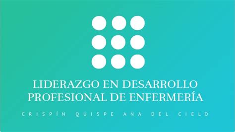 Liderazgo En Desarrollo Profesional De EnfermerÍa At Emaze Presentation