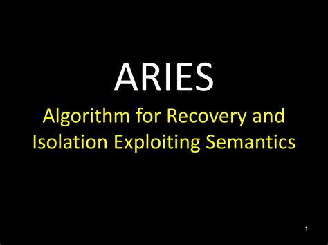 Ppt Aries Algorithm Recovery And Isolation Semantics Overview
