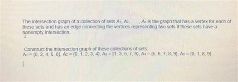solved the intersection graph of a collection of sets at