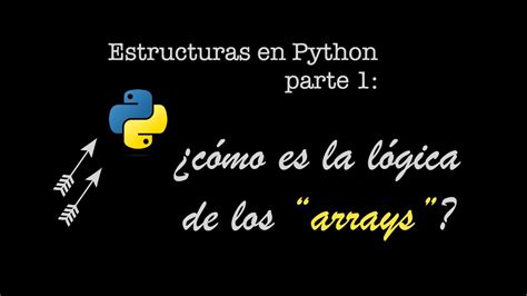 Estructuras En Python YouTube