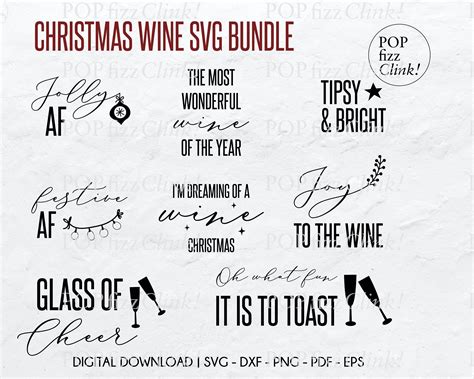Christmas Wine Quotes Wine Quotes Funny Pop Fizz Clink Wine Svg