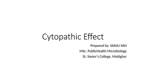 Cytopathic Effect Notes By Sanju Sahpptx
