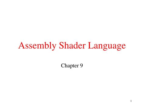 Ppt Assembly Shader Language Powerpoint Presentation Free Download