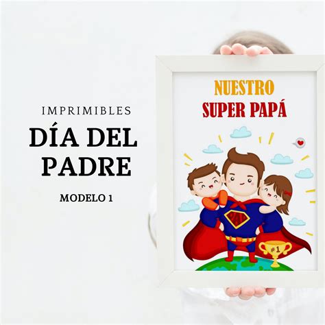 Imprimibles Gratis Para El DÍa Del Padre Descarga En Pdf Modelo 1