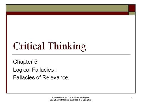 Critical Thinking Chapter Logical Fallacies I Fallacies