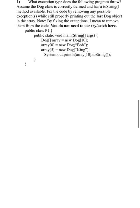 Solved 1 What Exception Type Does The Following Program