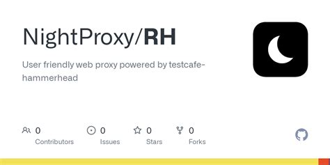 GitHub NightProxy RH User Friendly Web Proxy Powered By Testcafe