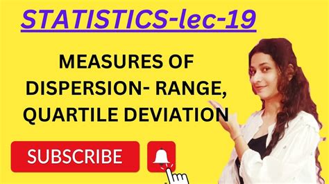 Statistics Lec 19 Measures Of Dispersion Range And Quartile Deviation
