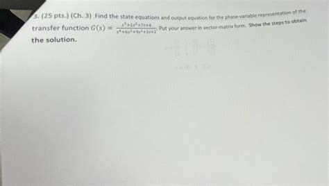 Solved 3 25 Pts Ch 3 Find The State Equations And
