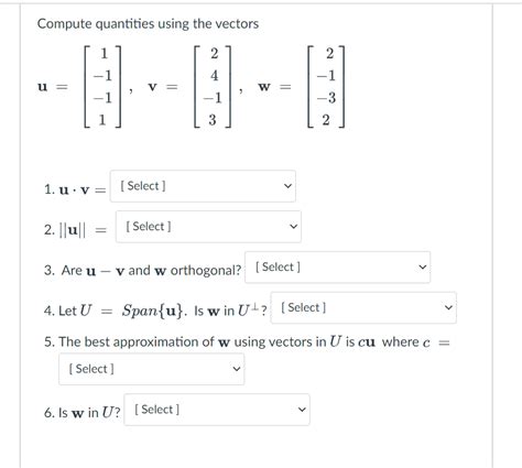 Solved Compute Quantities Using The Vectors