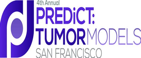 4th Predict Tumor Models San Francisco
