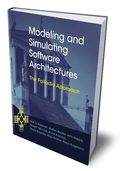 Modeling And Simulating Software Architectures Modeling And Simulating Software Architectures