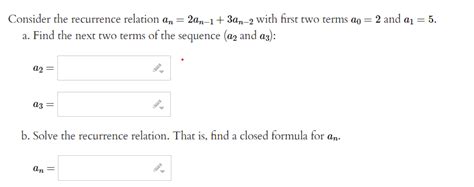 Solved Consider The Recurrence Relation An 2an 1 3an 2