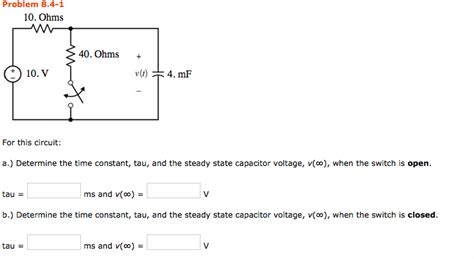 Solved For This Circuit A Determine The Time Constant