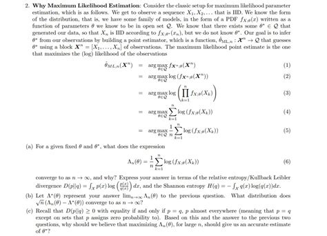 Why Maximum Likelihood Estimation Consider The