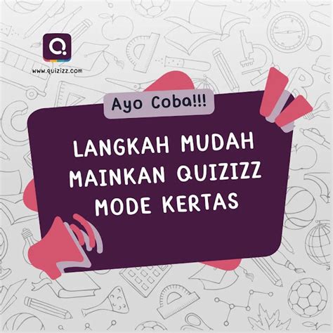 Langkah Mudah Mainkan Quizizz Mode Kertas Laboratorium Edukasi Sulbar