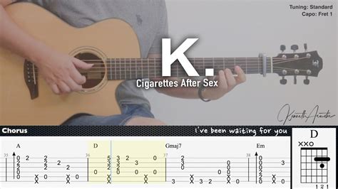 K Cigarettes After Sex Fingerstyle Guitar Tab Chords Lyrics
