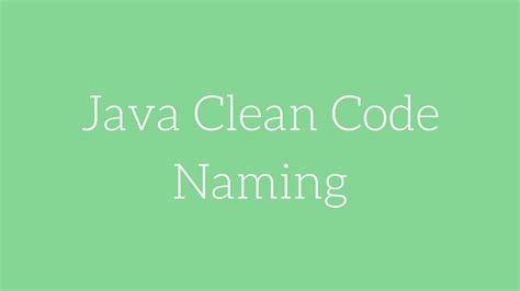 Java Clean Code Naming Youtube