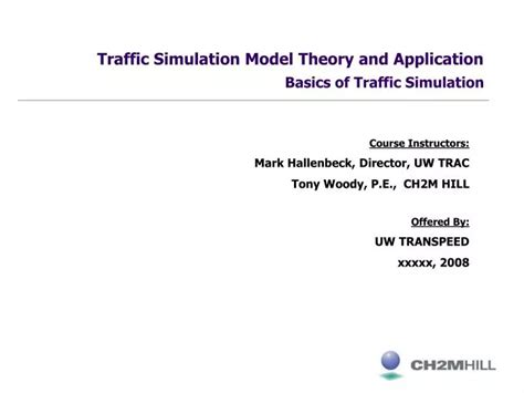 Ppt Traffic Simulation Model Theory And Application Basics Of Traffic Simulation Powerpoint