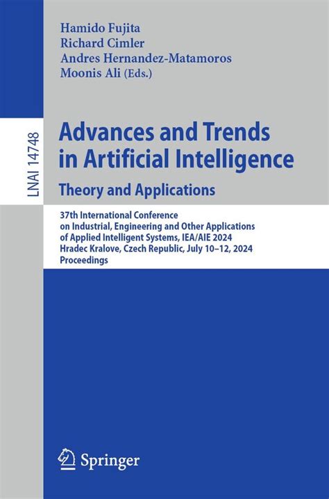Lecture Notes In Computer Science 14748 Advances And Trends In Artificial Bol