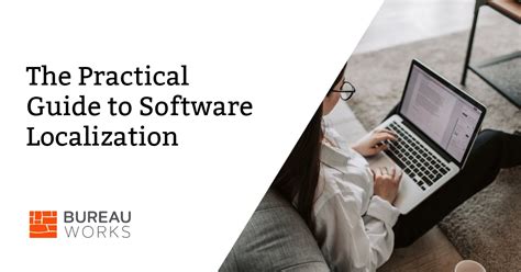 The Practical Guide To Software Localization