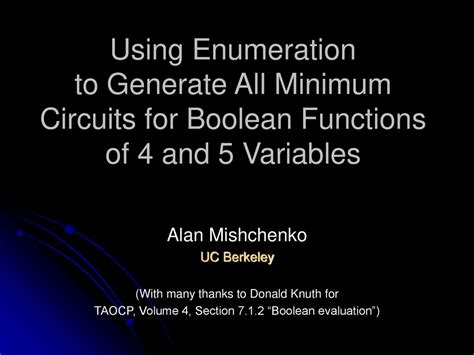 Alan Mishchenko UC Berkeley With Many Thanks To Donald Knuth For Ppt