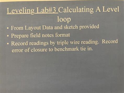 Solved Leveling Lab3 Calculating A Level Loop From Layout