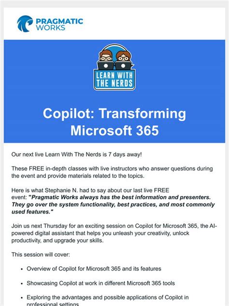 Pragmatic Works Pragmatic Works Always Has The Best Information And Presenters They Go Over