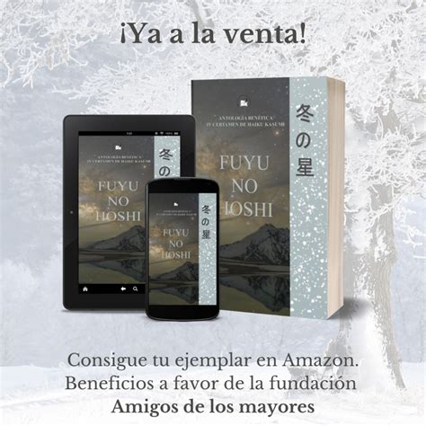 Fuyu No Hoshi La Antología Benéfica Del Iv Certamen De Haiku Kasumi