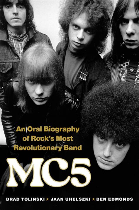 The Raw Raucous And Short Lived Life Of The Mc5 Classic Rock Bob
