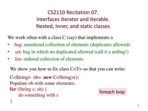 Ppt Cs2110 Recitation 07 Interfaces Iterator And Iterable Nested Inner And Static