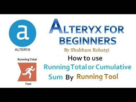 Alteryx How To Use Running Total Or Cumulative Sum Tool