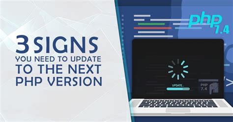 Php Signs You Need To Update To The Next Version Syntactics Inc