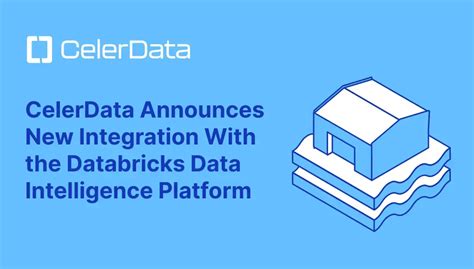 Celerdata Announces New Integration With The Databricks Data Intelligence Platform