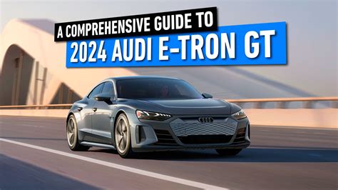 2024 Audi E Tron Gt A Comprehensive Guide On Features Specs And Pricing