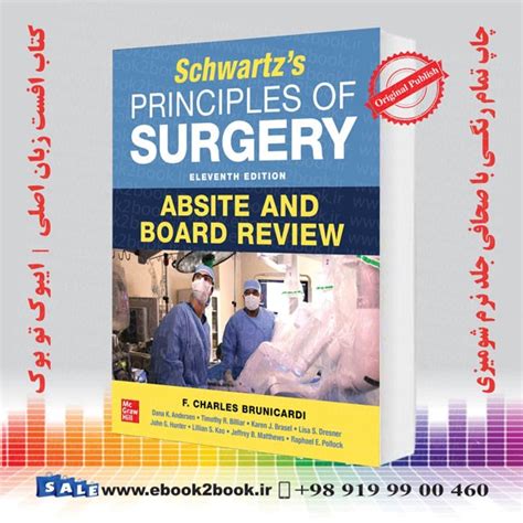 قیمت و خرید کتاب Schwartzs Principles Of Surgery Absite And Board