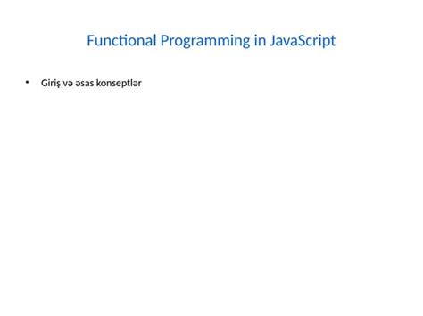 Jsfunctionalprogrammingpresentationfinalpptx