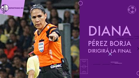 Diana Pérez Borja Dirigirá La Final Entre América Femenil Vs Pachuca6