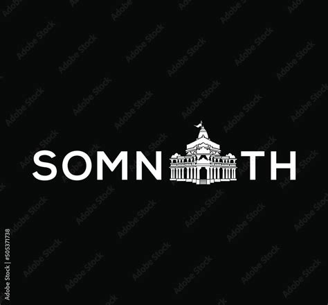 Somnath Typography With The Somnath Temple Icon Lord Shiva Somnath