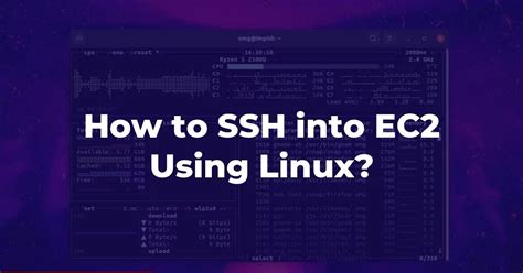 How To Ssh Into Ec2 Using Linux