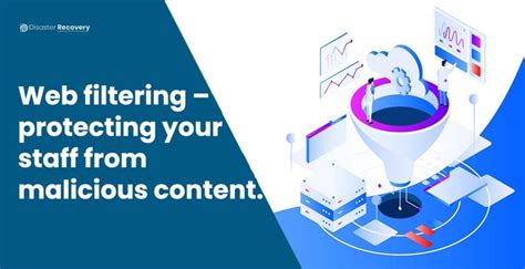 Web Filtering Protecting Your Staff From Malicious Content