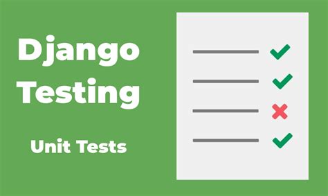 Cơ Bản Về Django Testing