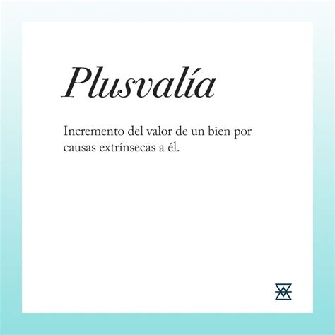 La Plusvalía Es De Los Principales Factores A Tomar En Cuenta Al