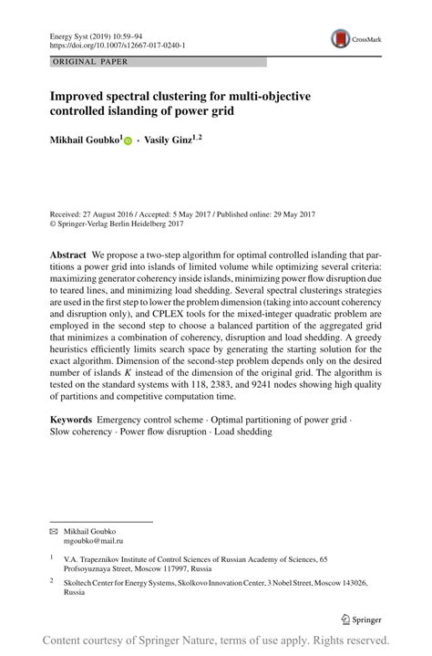 Improved Spectral Clustering For Multi Objective Controlled Islanding