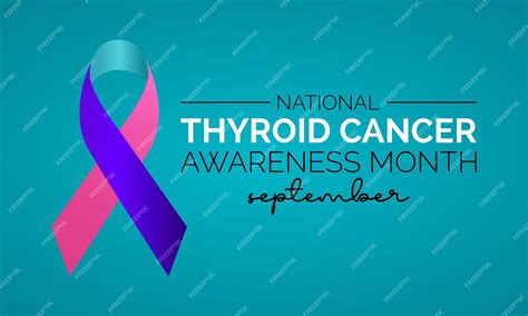Premium Vector National Thyroid Cancer Awareness Month Uniting For